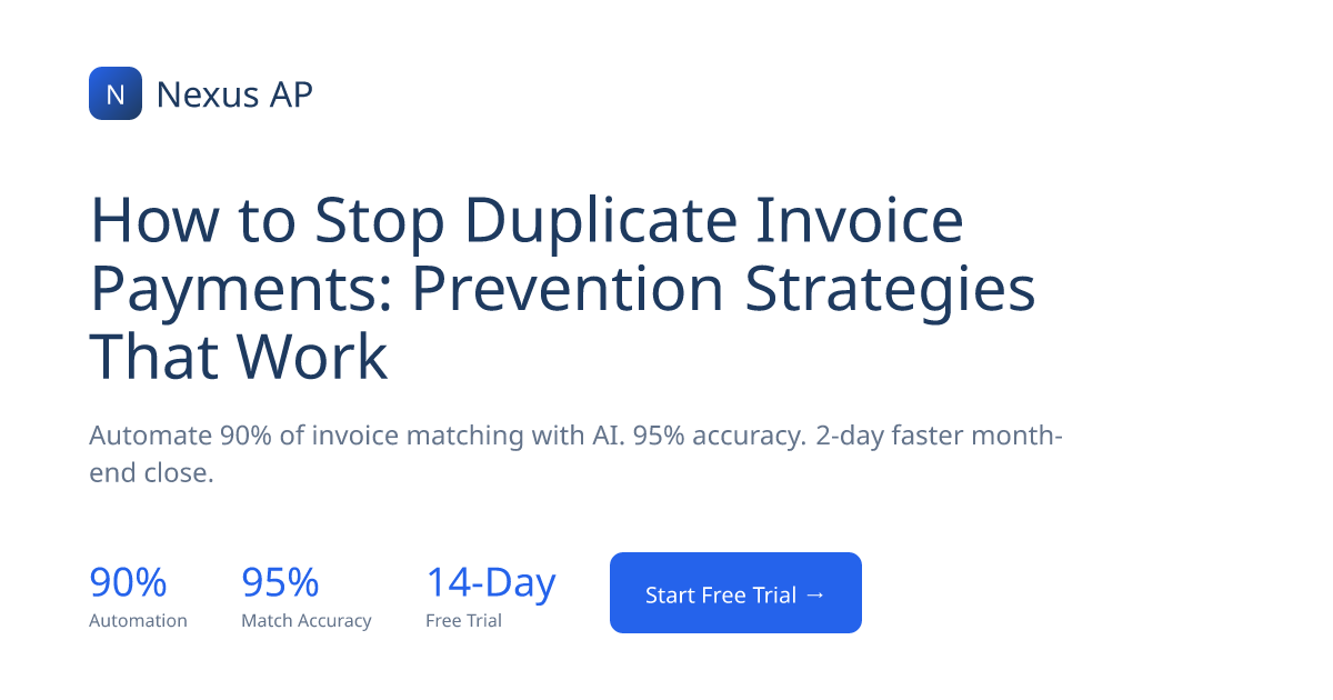 How to Stop Duplicate Invoice Payments: Prevention Strategies That Work ...